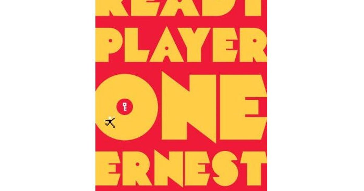 Ready Player One by Ernest Cline - Chatelaine