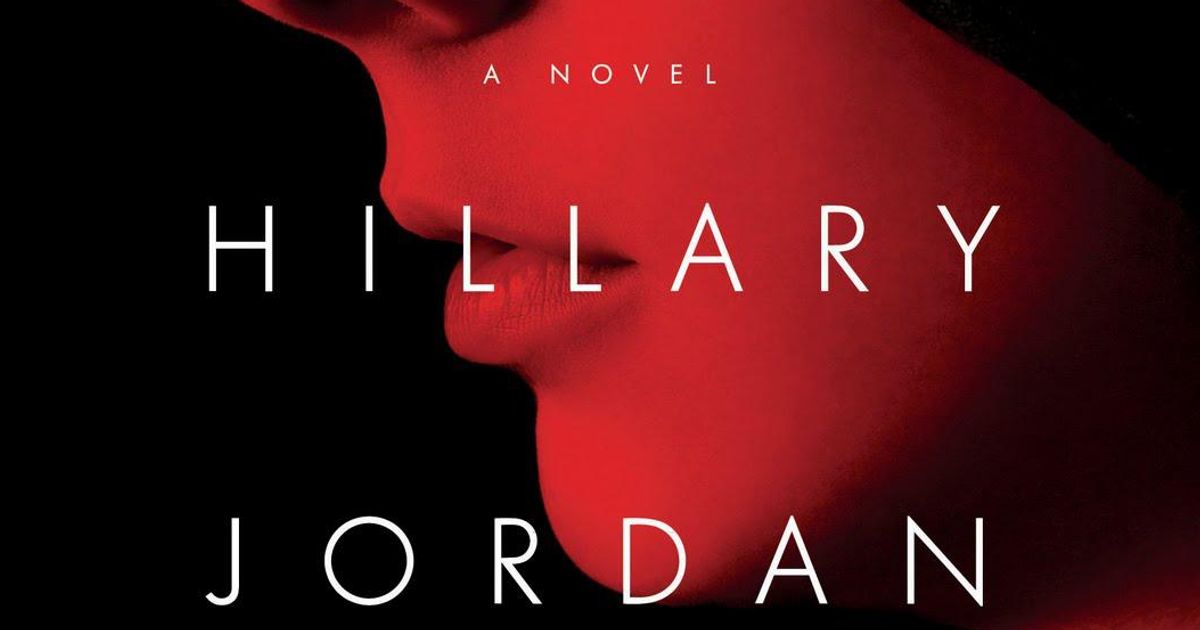 Excerpt: When She Woke by Hillary Jordan - Chatelaine