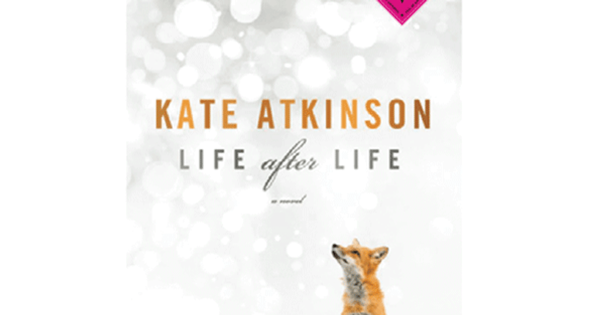 Book review: Life after Life by Kate Atkinson - Chatelaine
