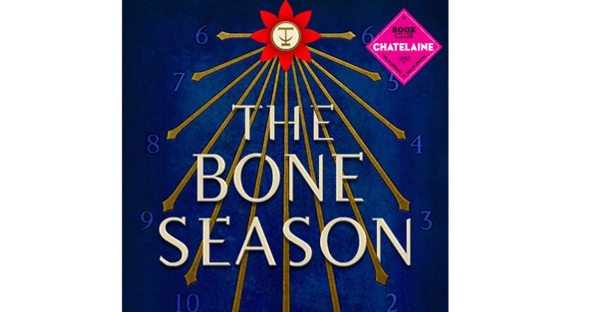 Book review: The Bone Season by Samantha Shannon - Chatelaine