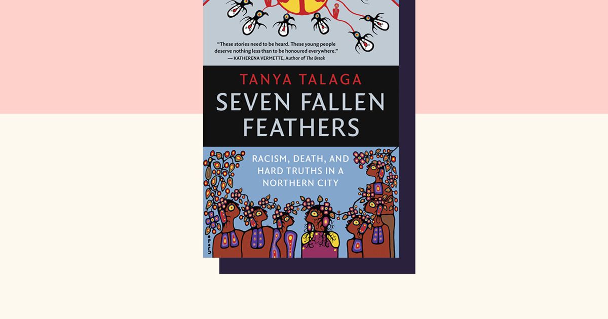 How Seven Indigenous Students Died in Thunder Bay: A Q&A With Tanya ...