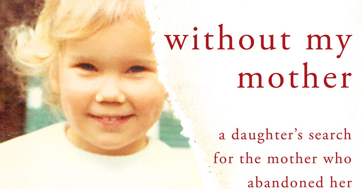 Excerpt of Melissa Cistaro's "Without My Mother" - Chatelaine
